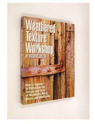 Weathered Texture Workshop: How to Capture in Watercolor the Texture ...