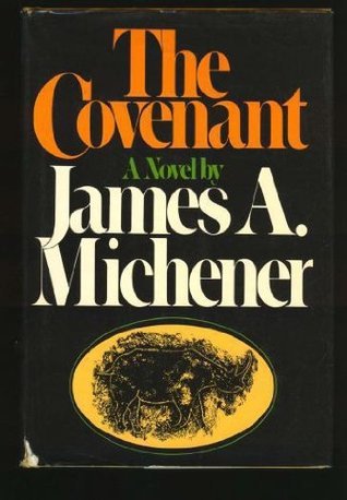 The Covenant: A Novel by James A. Michener | Goodreads