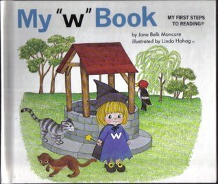 My "W" Book by Jane Belk Mancure | Goodreads