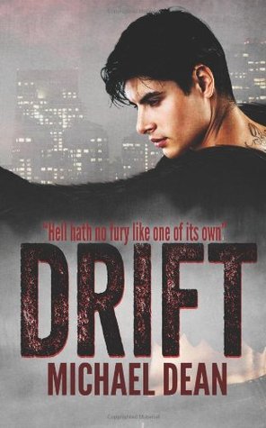 Drift by Michael Dean | Goodreads