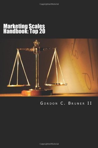 Marketing Scales Handbook: The Top 20 Multi-Item Measures Used in ...