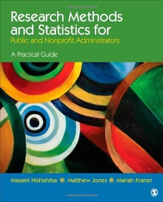 Research Methods and Statistics for Public and Nonprofit Administrators ...