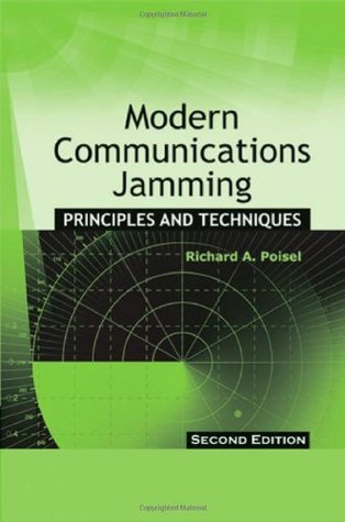 Modern Communications Jamming: Principles and Techniques by Richard A ...