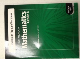 Holt Mcdougal Mathematics: Homework and Practice Workbook Grade 8 by ...