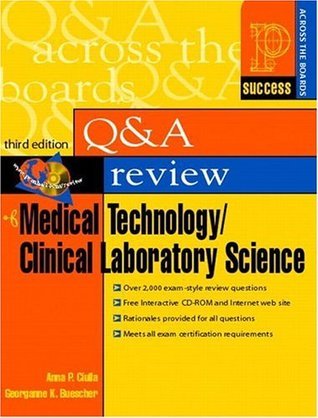 Q&A Review of Medical Technology/Clinical Laboratory Science by Anna P ...