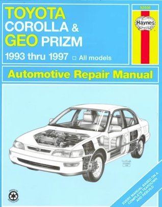 Toyota Corolla & Geo Prizm Automotive Repair Manual by Jay Storer ...