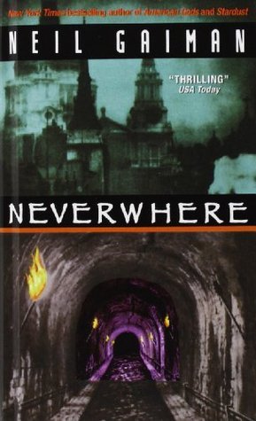 Neverwhere by Neil Gaiman | Goodreads