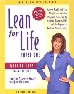 Lean for Life: Phase One : Weight Loss by Cynthia Stamper Graff | Goodreads