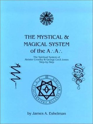 The Mystical and Magical System of the A .'. A .'. - The Spiritual ...