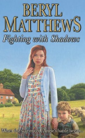 Fighting with Shadows by Beryl Matthews | Goodreads