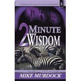 2 Minute Wisdom (Vol 3) by Mike Murdock | Goodreads