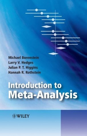 Introduction to Meta-Analysis by Michael Borenstein | Goodreads