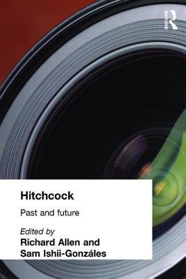 Hitchcock: Past and Future by Richard Allen | Goodreads