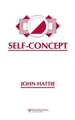 Self-Concept by John Hattie | Goodreads