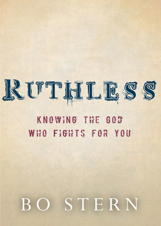 Ruthless by Bo Stern | Goodreads