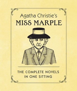 Agatha Christie's Miss Marple: The Complete Novels in One Sitting by ...