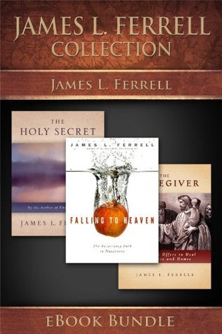 James L. Ferrell Collection by James L. Ferrell | Goodreads