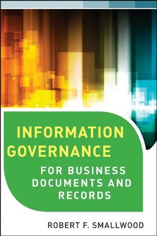 Information Governance: Concepts, Strategies, and Best Practices by ...