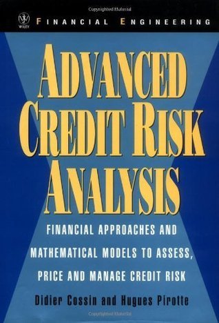 Advanced Credit Risk Analysis: Financial Approaches and Mathematical ...