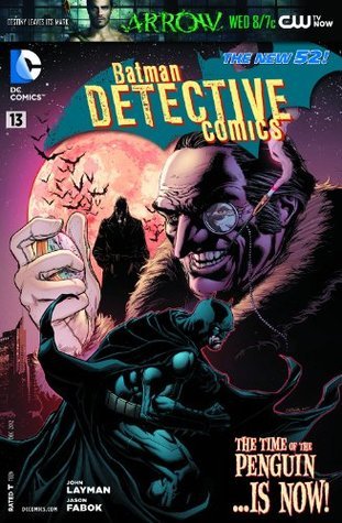 Detective Comics (2011-2016) #13 by John Layman | Goodreads