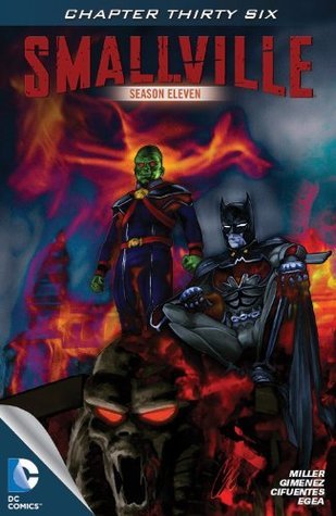 Smallville: Season 11 #36 (Smallville Season 11) by Bryan Q. Miller ...