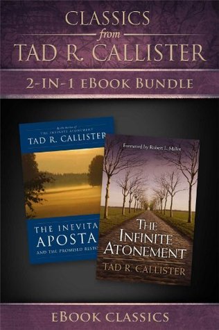 Classics from Tad R. Callister by Tad R. Callister | Goodreads