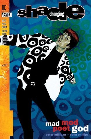 Shade, the Changing Man #51 by Peter Milligan | Goodreads