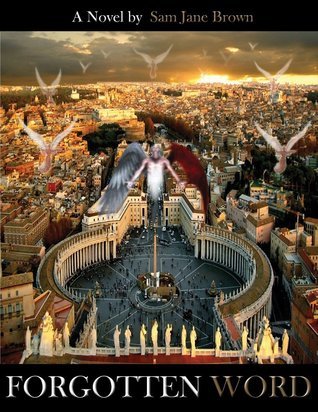 Forgotten Word by Sam Jane Brown | Goodreads