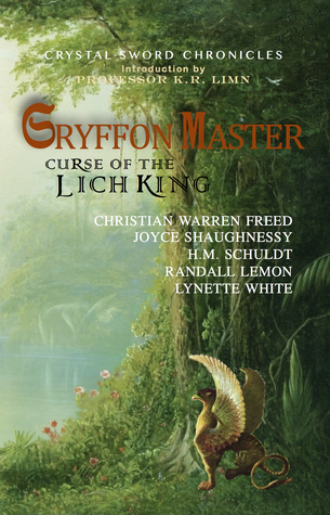Gryffon Master: Curse of the Lich King by Heather Marie Schuldt | Goodreads