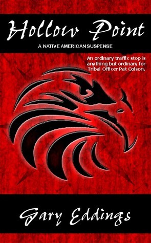 Hollow Point by Gary R. Eddings | Goodreads