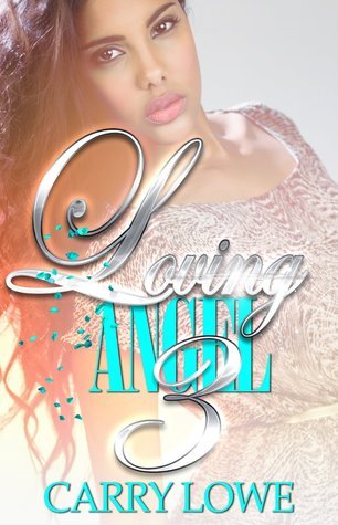 Loving Angel 3 by Carry Lowe | Goodreads