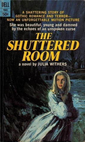 The Shuttered Room by Julia Withers | Goodreads