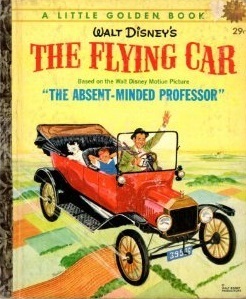 Walt Disney's The Flying Car (A little golden book) by Golden Press ...