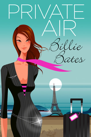 Private Air by Billie Bates | Goodreads