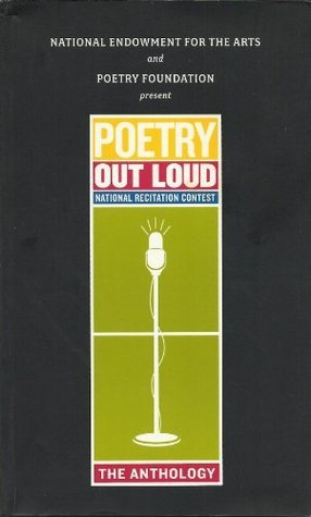 Poetry Out Loud the Anthology by Dan Stone | Goodreads