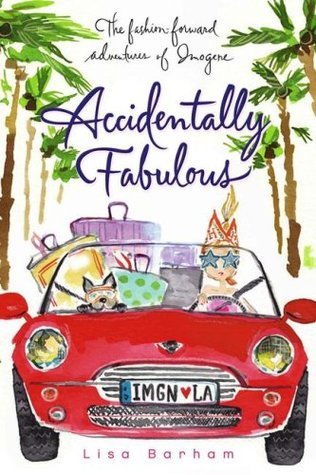 Accidentally Fabulous by Lisa Barham | Goodreads