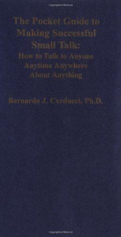 The Pocket Guide to Making Successful Small Talk : How to Talk to ...