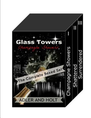 Glass Towers Trilogy: Complete Set (Glass Towers, #1,2,3) by Adler ...
