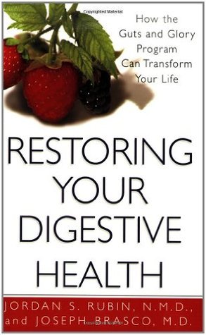 Restoring Your Digestive Health:: How The Guts And Glory Program Can ...