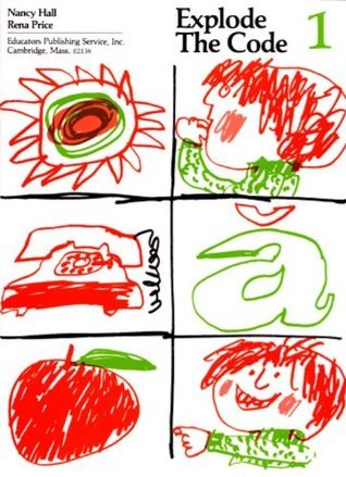 Explode the Code 1 by Nancy Hall | Goodreads