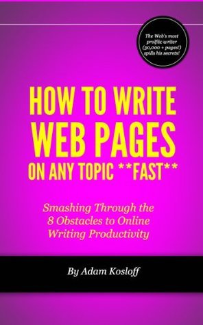 Writer on Fire: How to Smash Through the 8 Obstacles Preventing You ...