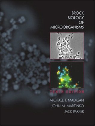 Brock's Biology of Microorganisms by Michael T. Madigan | Goodreads