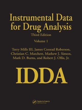 Instrumental Data for Drug Analysis - 6 Volume Set by Terry Mills III ...