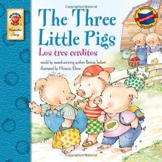 The Three Little Pigs Los Tres Cerditos Bilingual Storybook—Classic ...