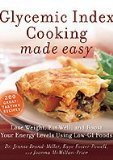 Glycemic Index Cooking Made Easy by Jennie Brand-Miller | Goodreads