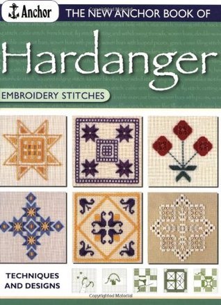 The New Anchor Book of Hardanger Embroidery Stitches by Anchor Book ...