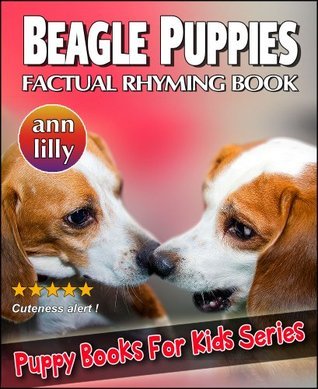 Beagle Puppies - Rhyming Factual Dog Books For Kids - Puppy Books For ...