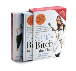 Skinny Bitch in a Box by Rory Freedman | Goodreads