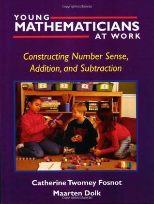 Young Mathematicians at Work: Constructing Number Sense, Addition, and ...