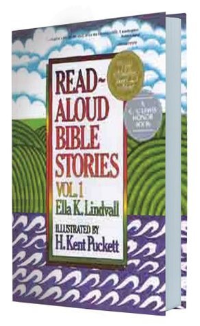 Read Aloud Bible Stories: Volume 1 by Ella K. Lindvall | Goodreads